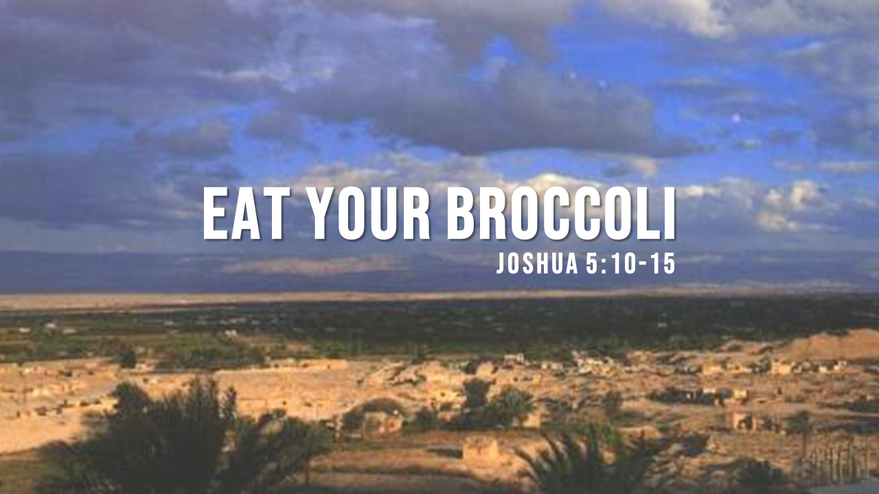 Eat Your Broccoli - Crossroads