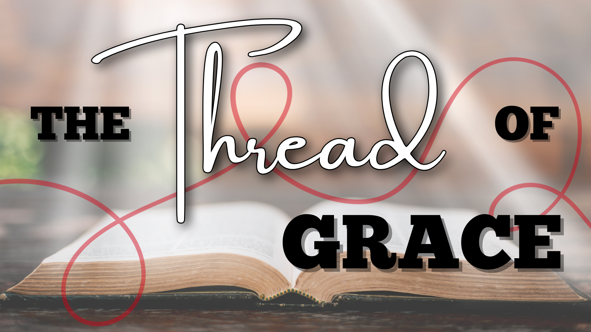The Thread of Grace - Crossroads
